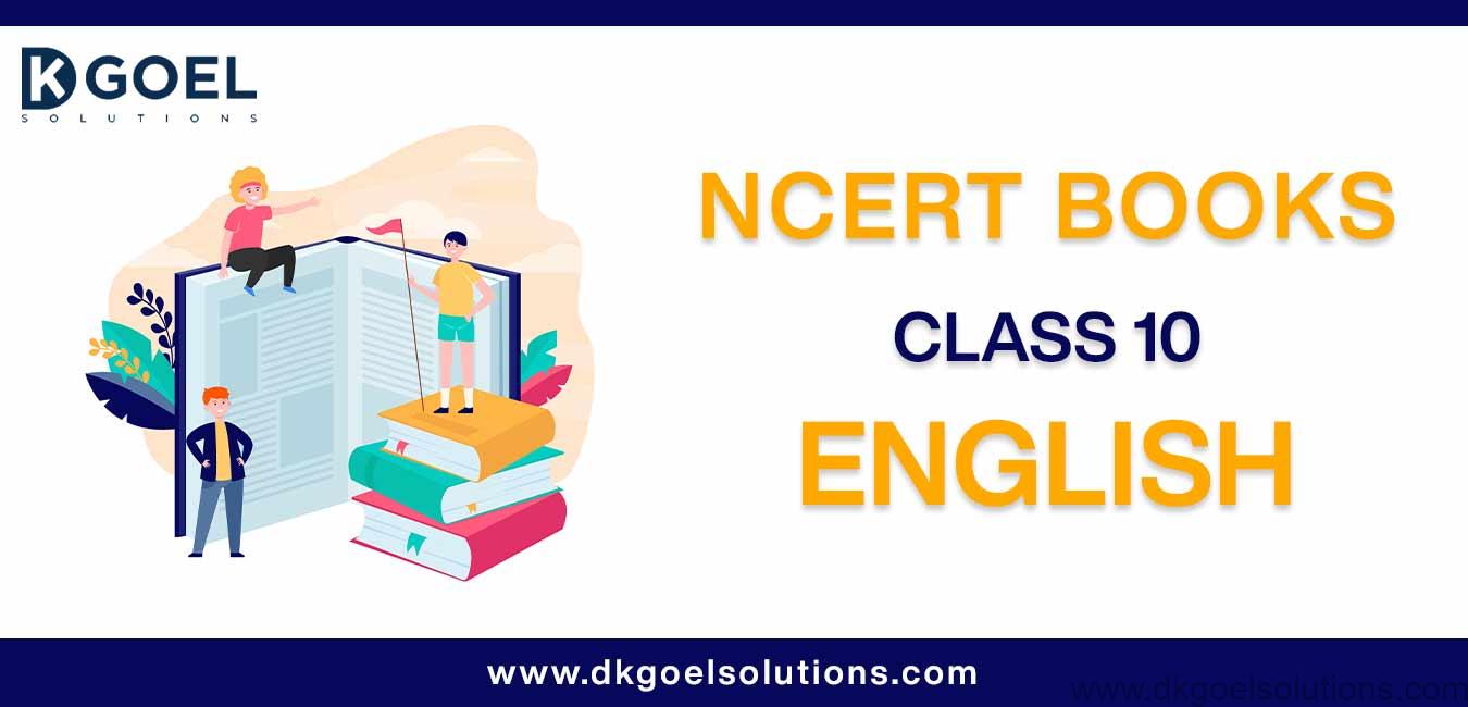 NCERT Book Class 10 English Download PDF