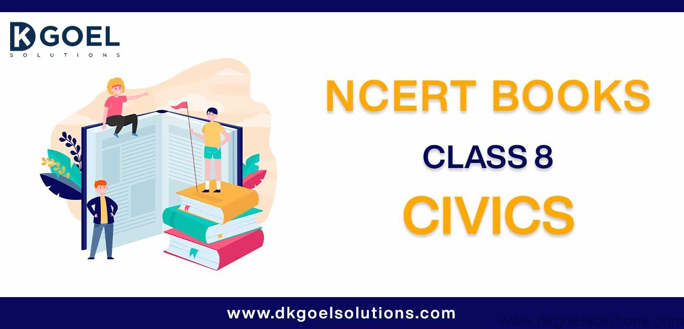NCERT Book Class 8 Civics Download PDF