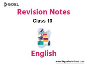 Notes Class 10 English